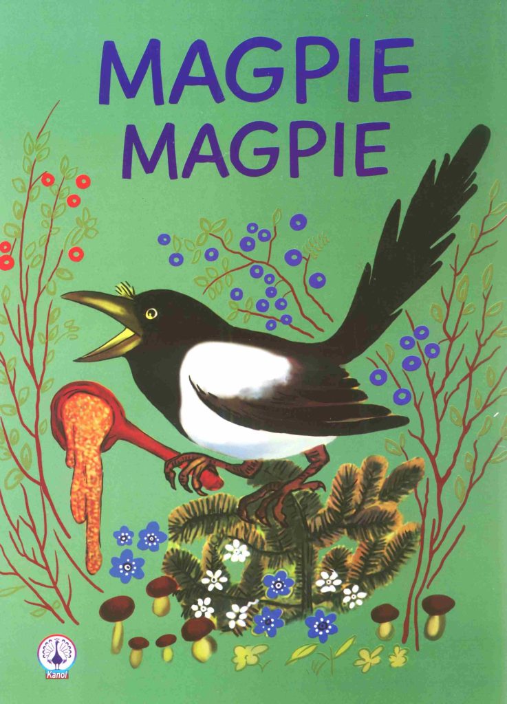 Magpie Magpie - Kanol Books
